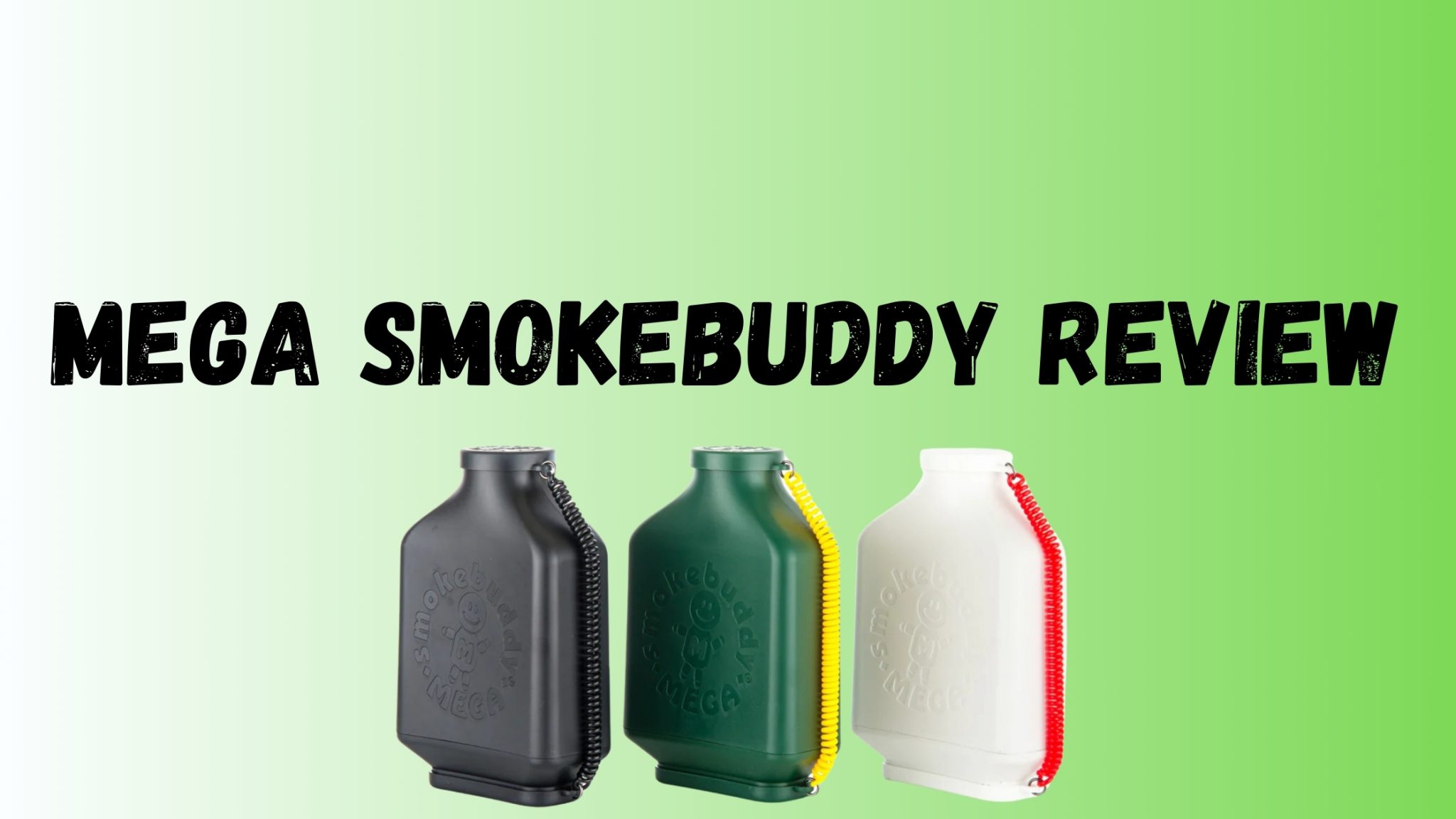 Mega Smokebuddy Review - Slyng